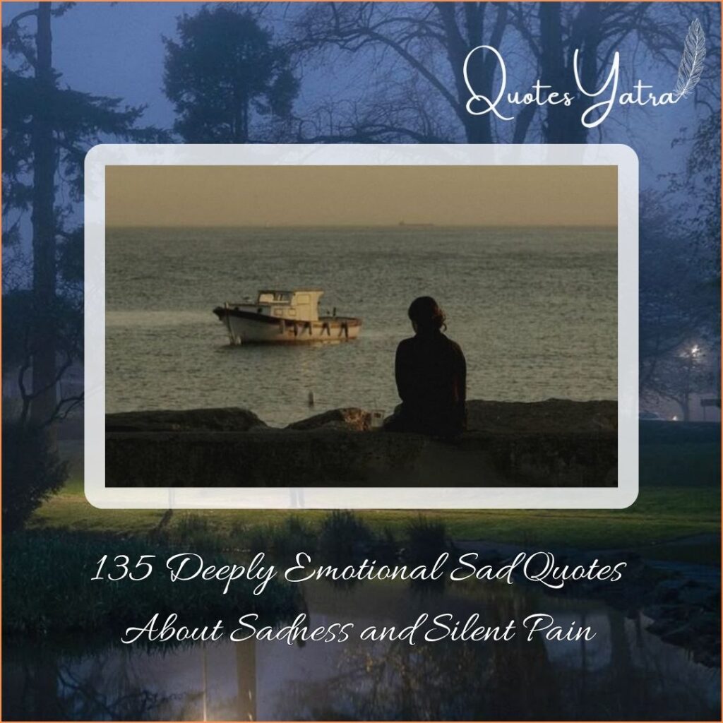 Sad & Heartbreak Quotes Archives - QuotesYatra