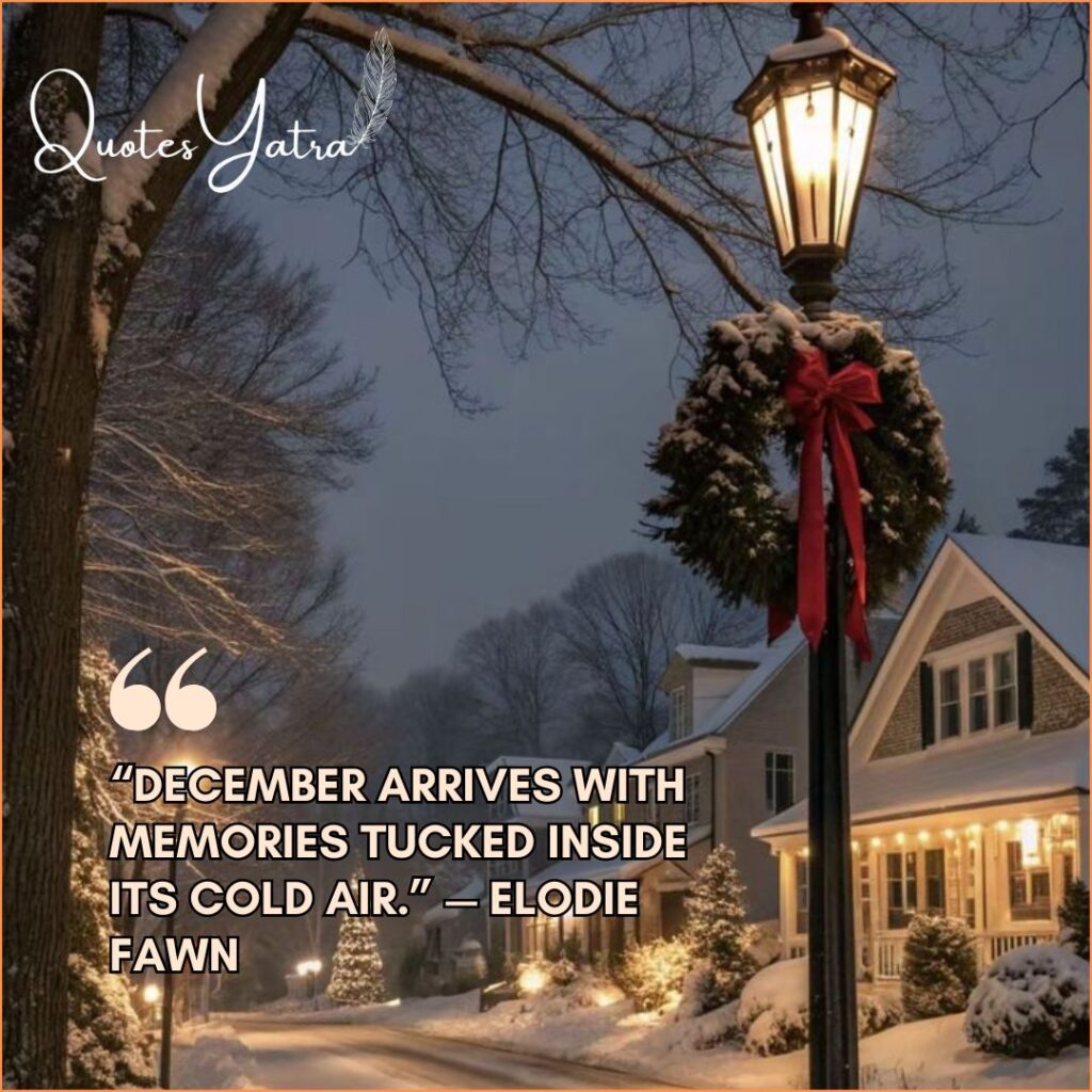 Hello December! The Best Welcome Quotes for the First Day - QuotesYatra
