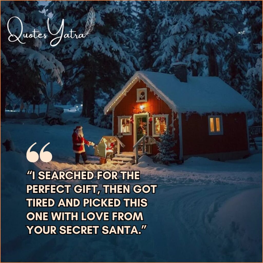 95+ Secret Santa Quotes and Messages to Write on Your Gift Tag ...