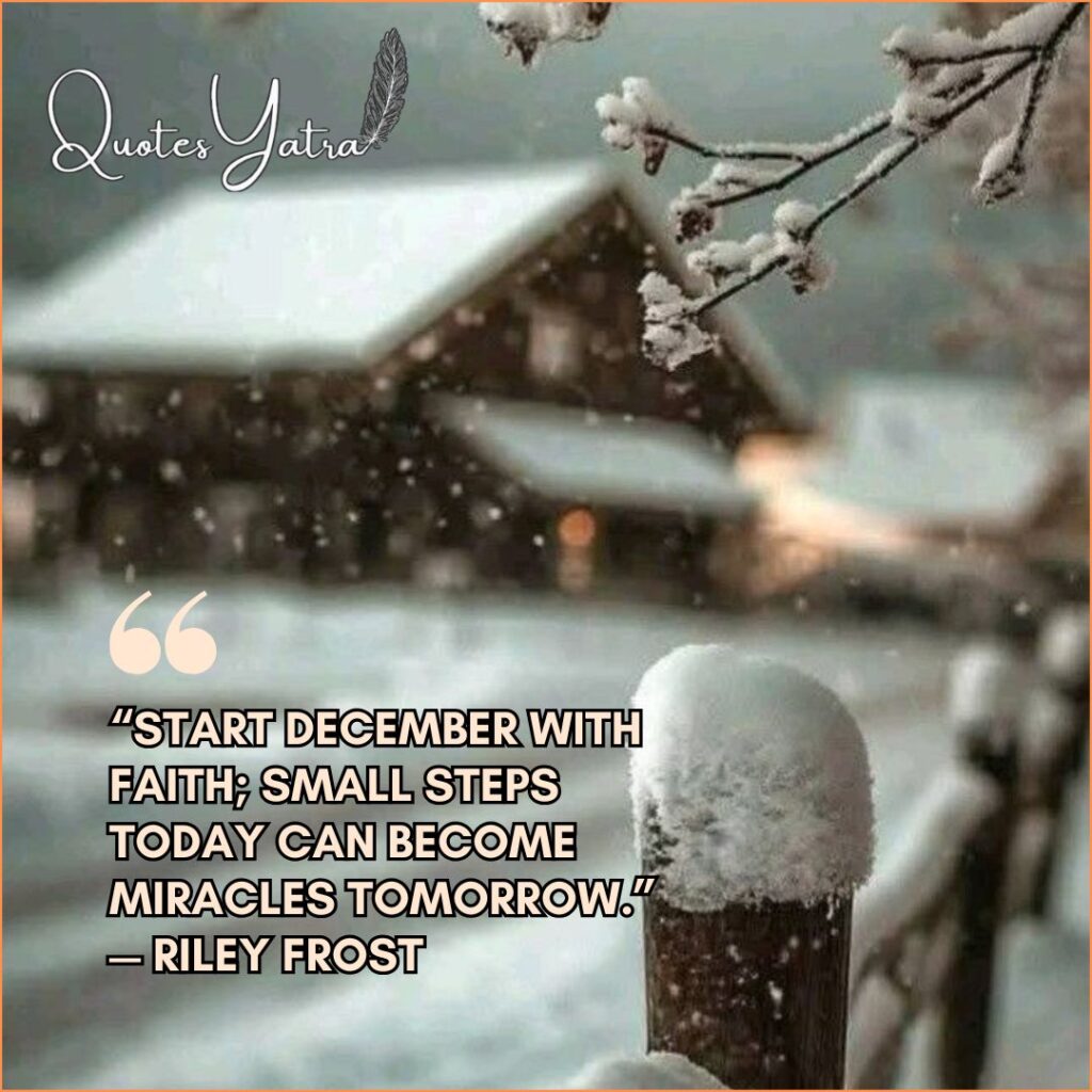 Hello December! The Best Welcome Quotes for the First Day - QuotesYatra