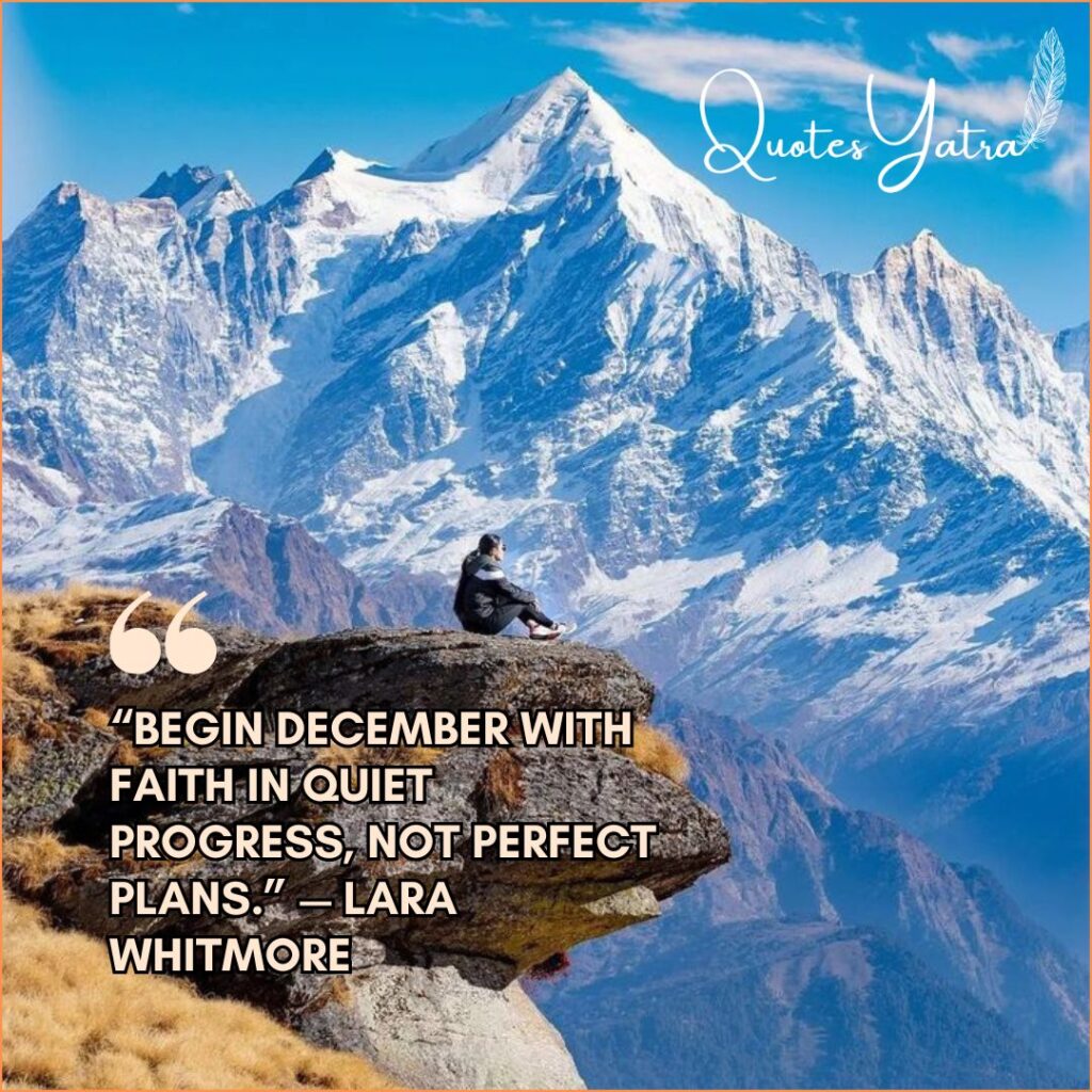 Hello December! The Best Welcome Quotes for the First Day - QuotesYatra