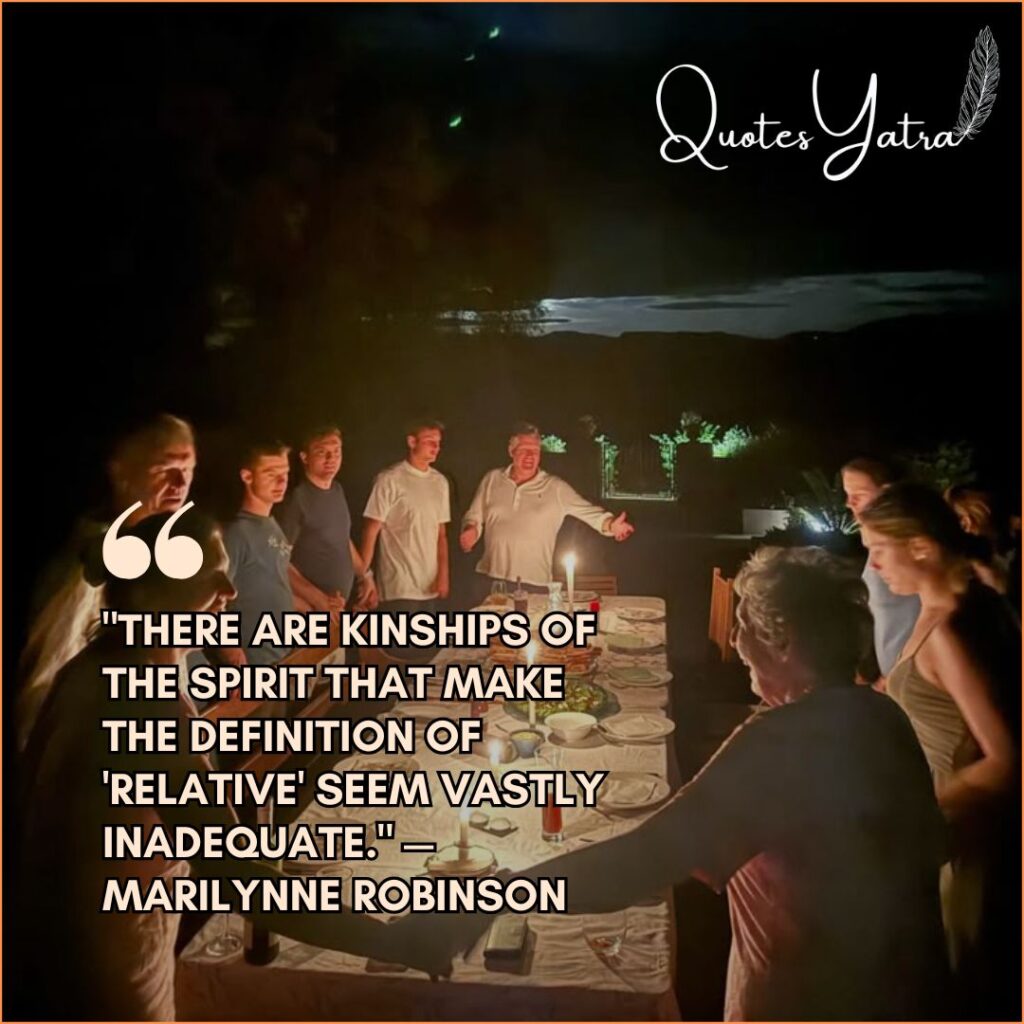 130+ Best Quotes About Relatives: The Ultimate Collection - QuotesYatra