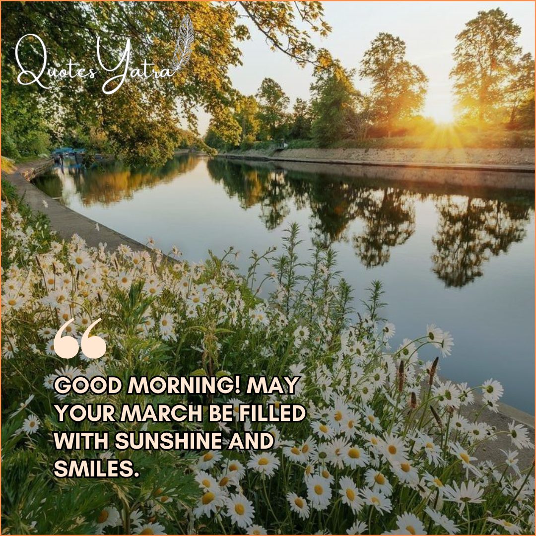150+ Best March Quotes 2026: Inspiring, Funny & Spring Captions