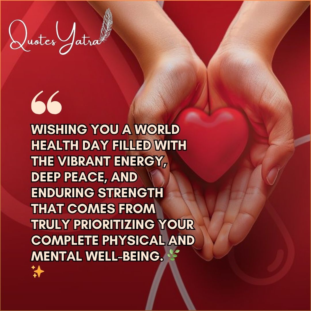 135+ Inspiring World Health Day Quotes, Caption and Wishes